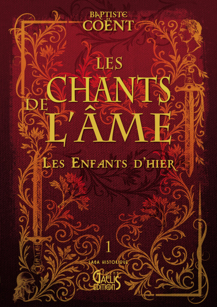 Les Enfants d'hier - Les Chants de l'âme par Baptiste Coënt - Gaelis ...